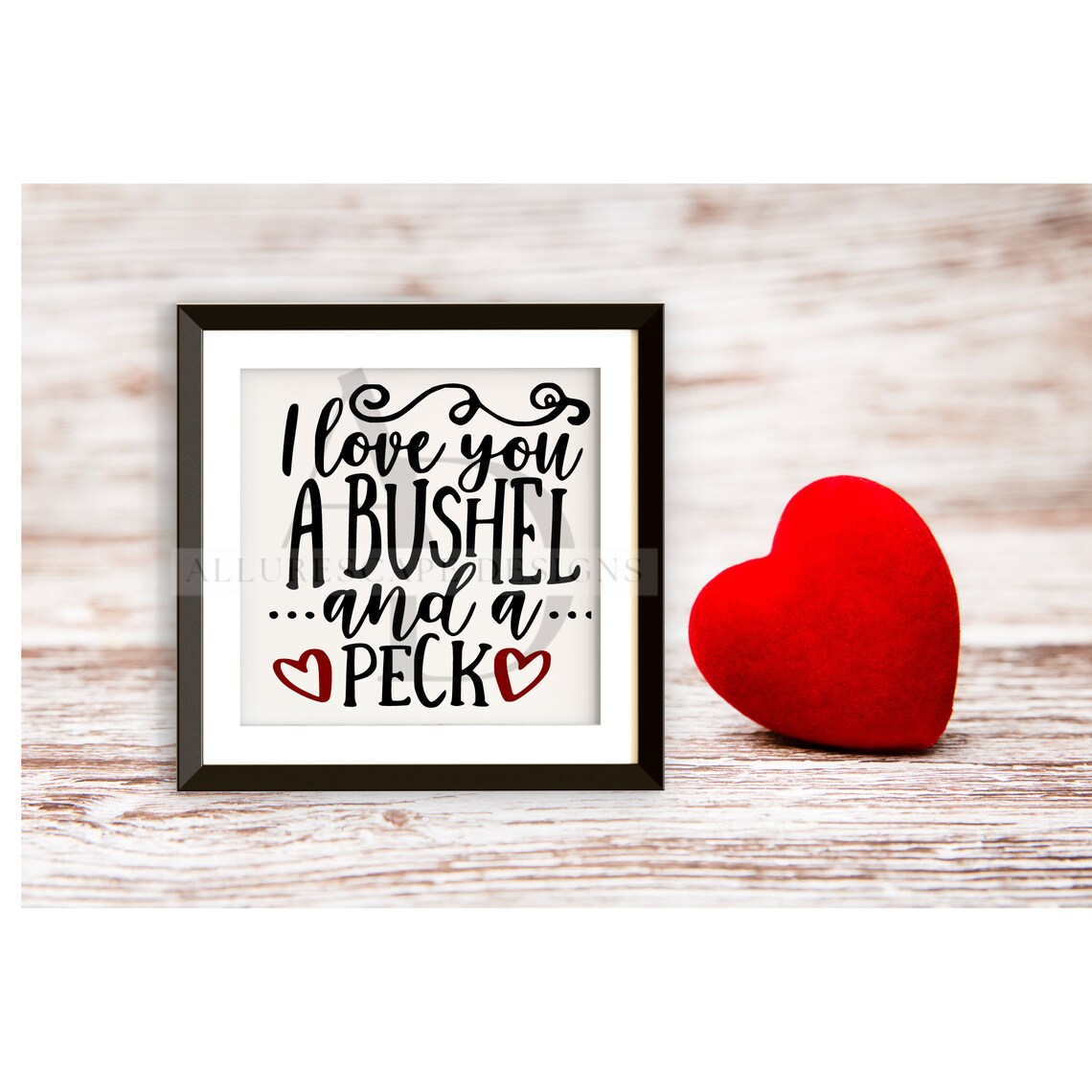 I Love You A Bushel and a Peck SVG, Valentine's Cut Files, Vinyl ...