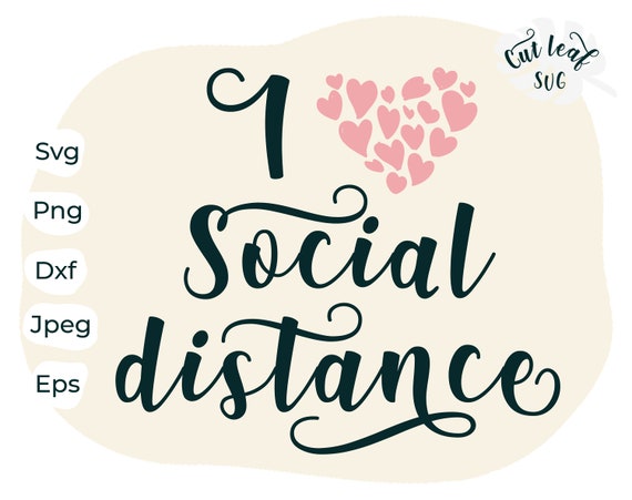 Social Distance Svg Social Distancing Svg Quarantine Svg - Etsy