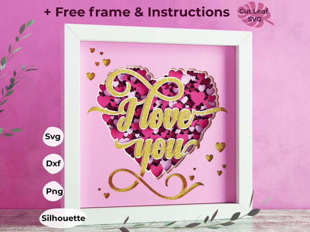 3d Heart Shadow Box Svg - I Love You Svg, Valentines Day Shadow Box ...