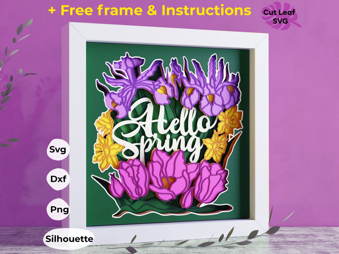 Hello Spring 3d Shadow Box SVG - Flower Bouquet Svg, Botanical Svg ...