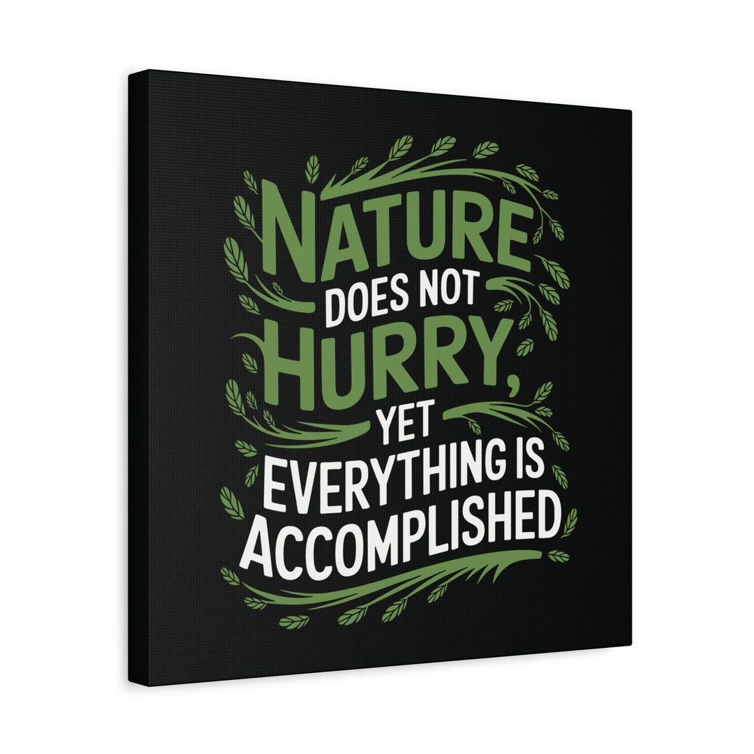 Inspirational Nature Quotes Wall Art - Calming Canvas Print for Home ...