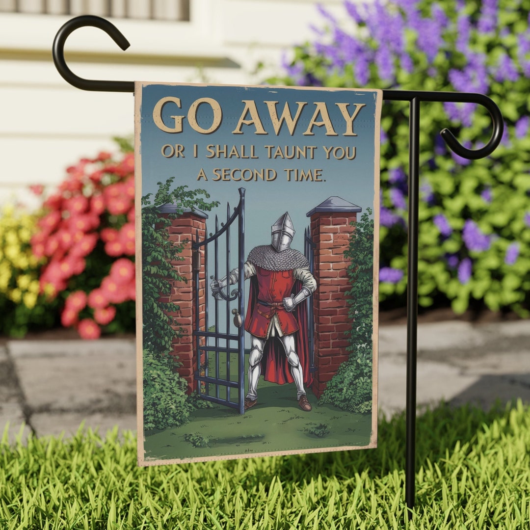 Medieval Humor Not Welcome Banner - Humorous Warning for Unwanted ...