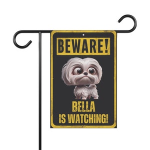 Personalized Dog Alert Flag - "beware! [dog Name] is Watching ...