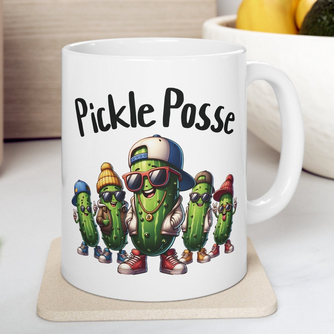 Pickle Posse Crew Fun Mug: the Ultimate Unique & Quirky Coffee/tea Cup ...