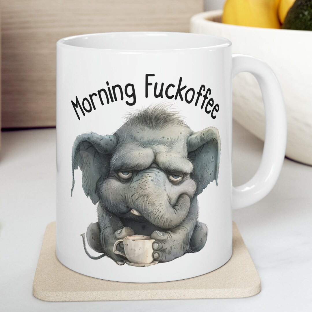 Sleepy Morning Grouch Elephant Mug - Grumpy Morning Elephant 11oz Mug ...