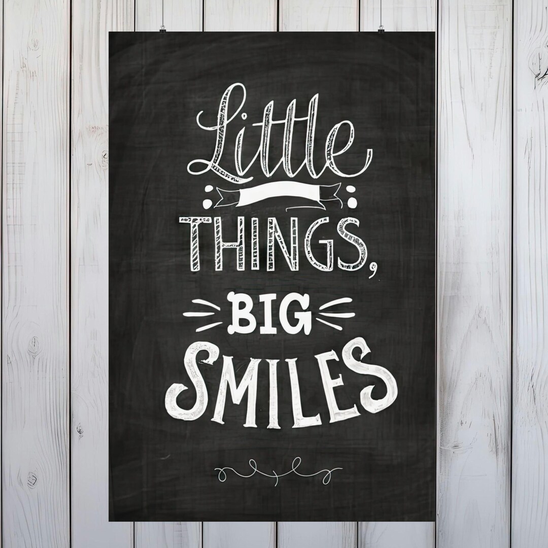 Inspirational Vertical Wall Art Poster - Little Things Big Smiles ...