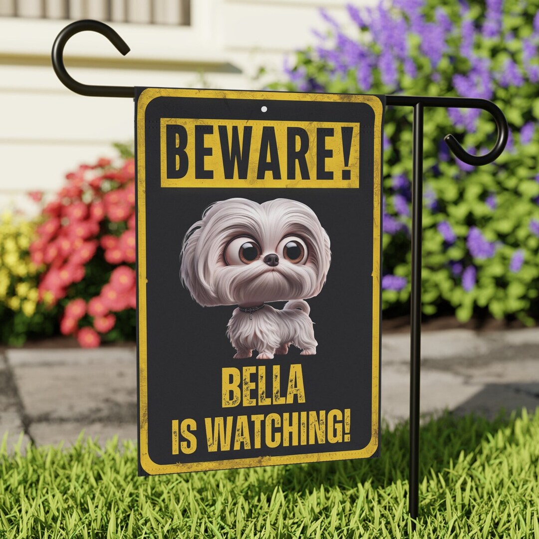Personalized Dog Alert Flag - "beware! [dog Name] is Watching ...