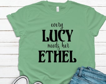 Every Lucy Needs Her Ethel Svg - Etsy