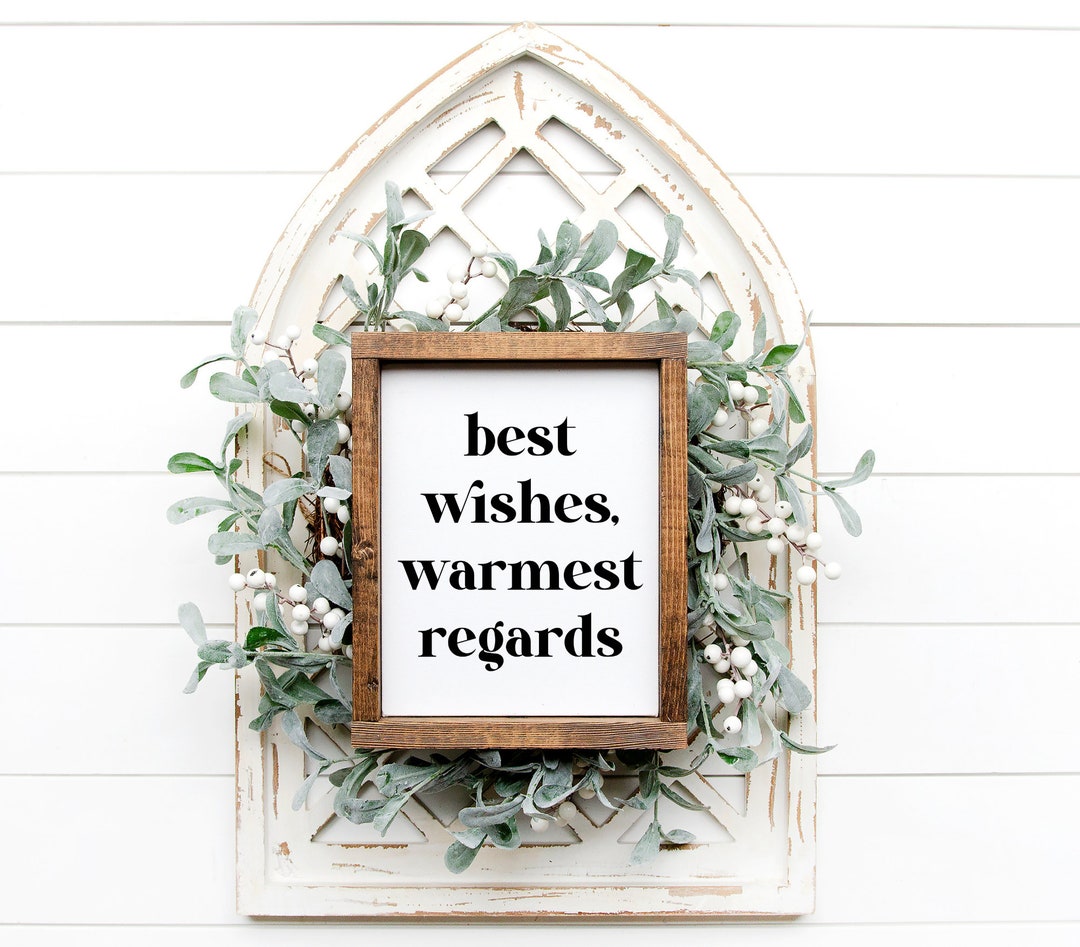 Best Wishes, Warmest Regards Cut File; Wood Sign Svg; Wood Sign; SVG ...