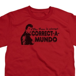 Happy Days the Fonz is Always Correct-a-mundo Kid's Red Shirts - Etsy