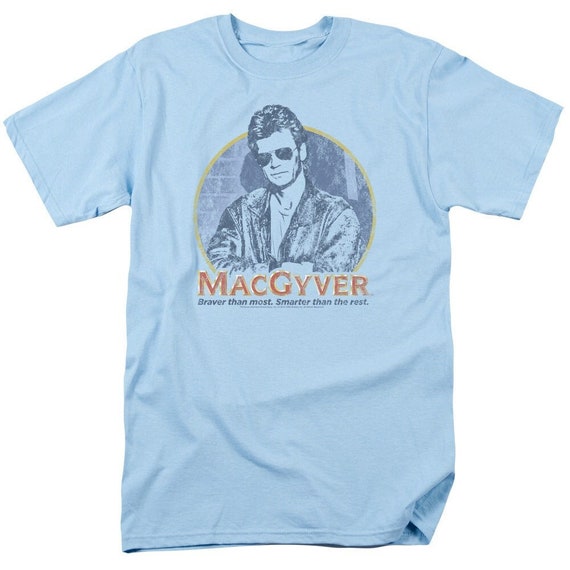 Macgyver Braver Than Most. Smarter Than the Rest Light Blue | Etsy