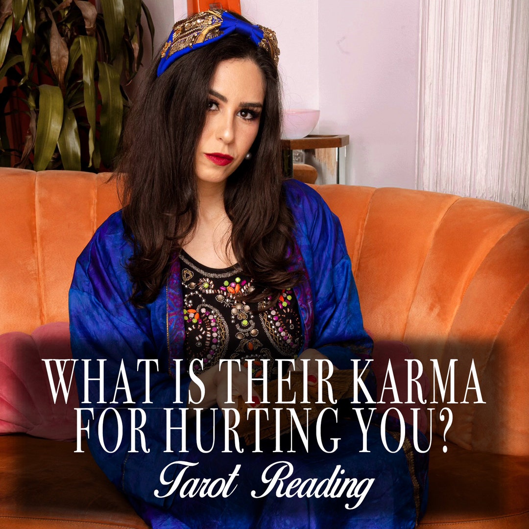 Psychic Tarot What is Their Karma for Hurting You? Psychic Tarot ...