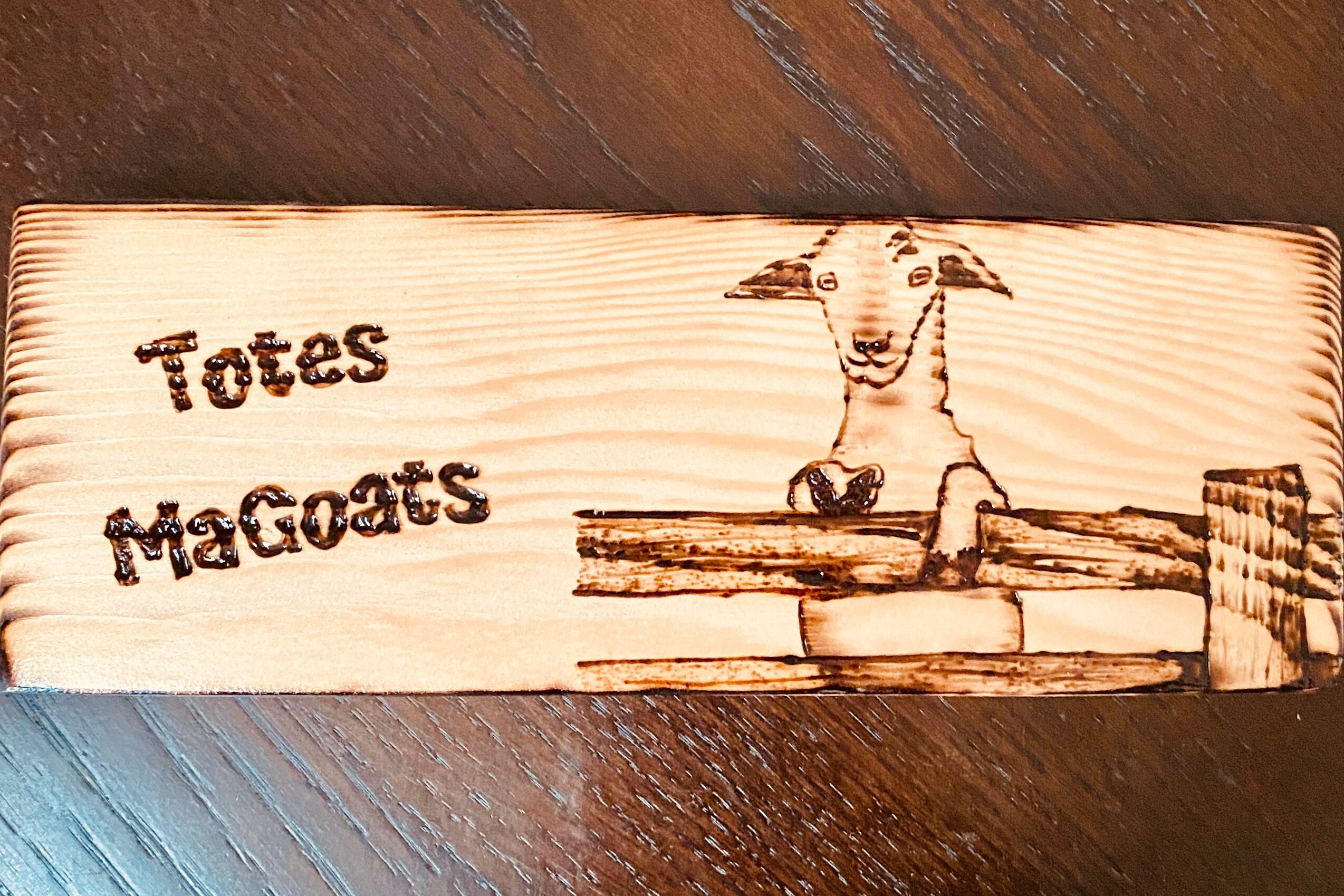 Totes Magoats Wood Burned Sign | Etsy