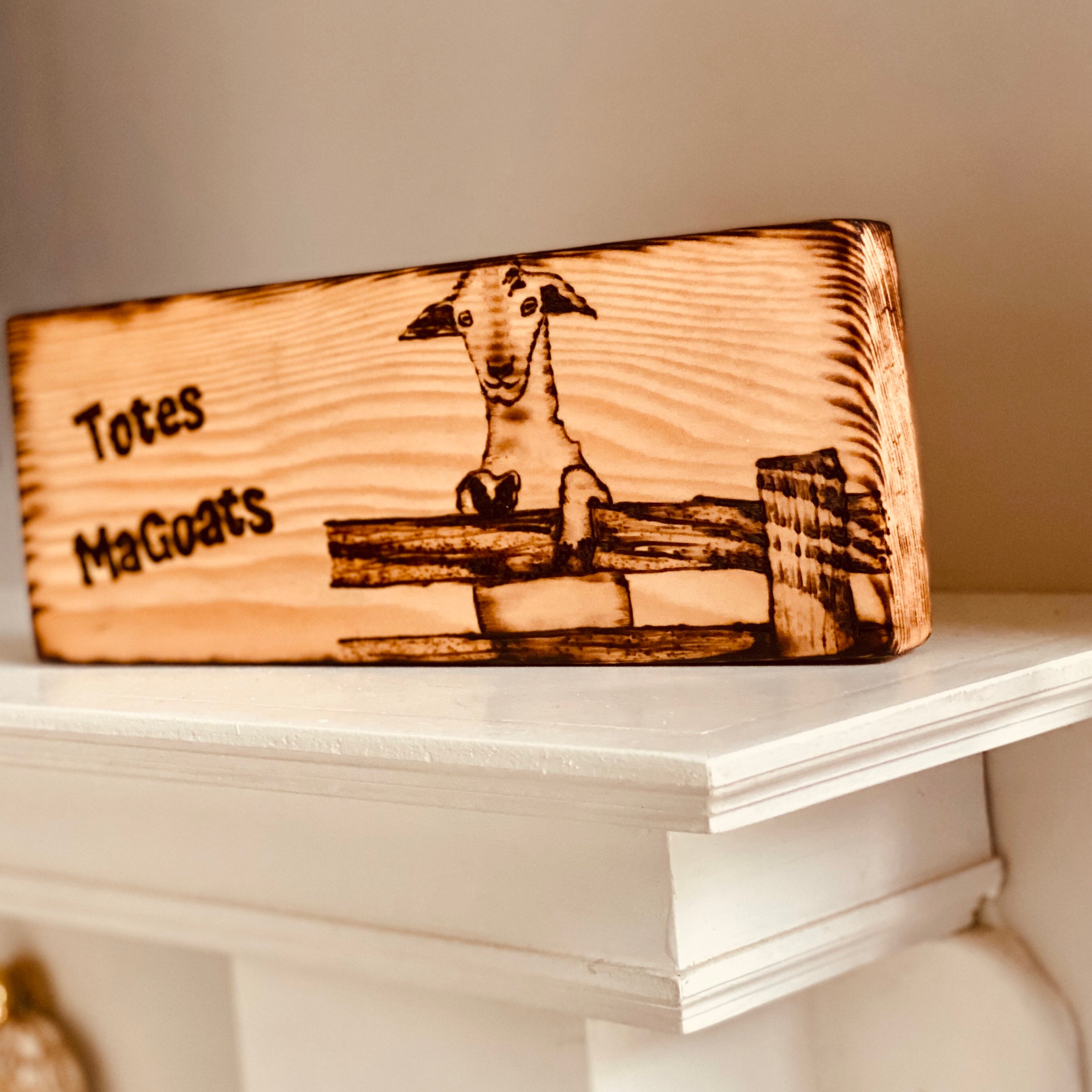 Totes Magoats Wood Burned Sign - Etsy