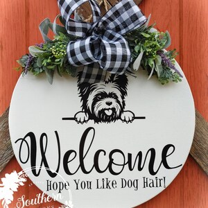Door Hanger Yorkie Welcome Sign Hope You Like Dog Hair Sign - Etsy