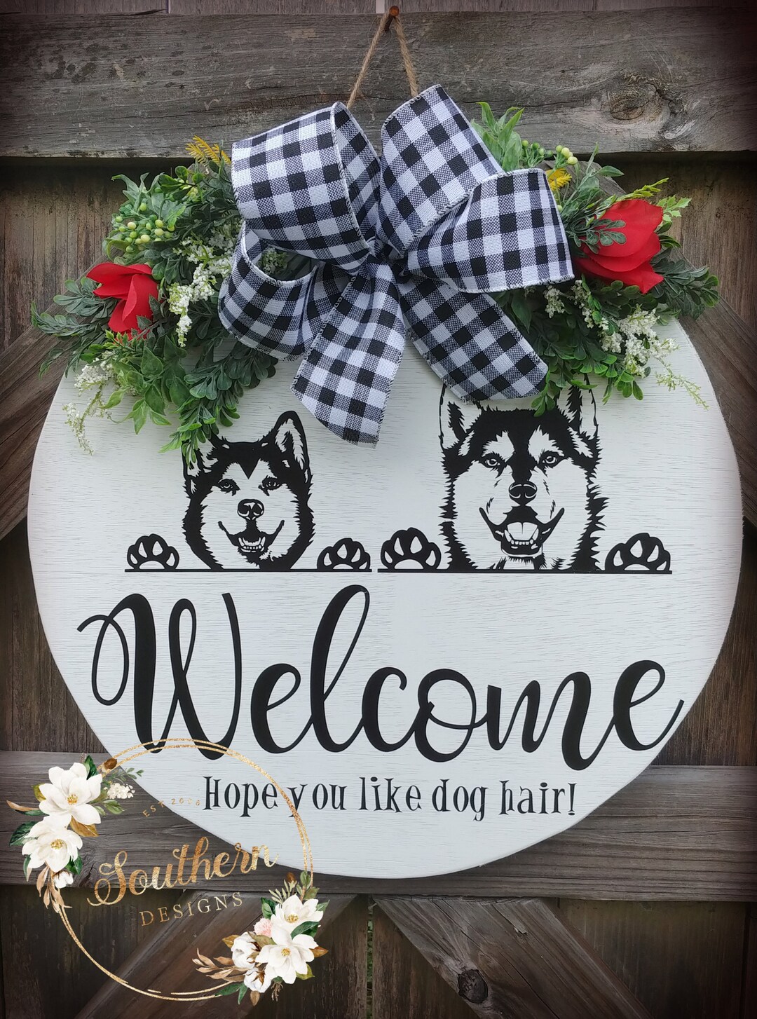 Door Decoration Husky Welcome Sign Hope You Like Dog Hair - Etsy