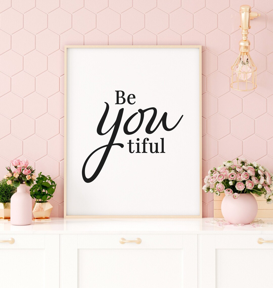 Be You Tiful, Beautiful, Poster, PRINTABLE Wall Art, Prints, Self Love ...