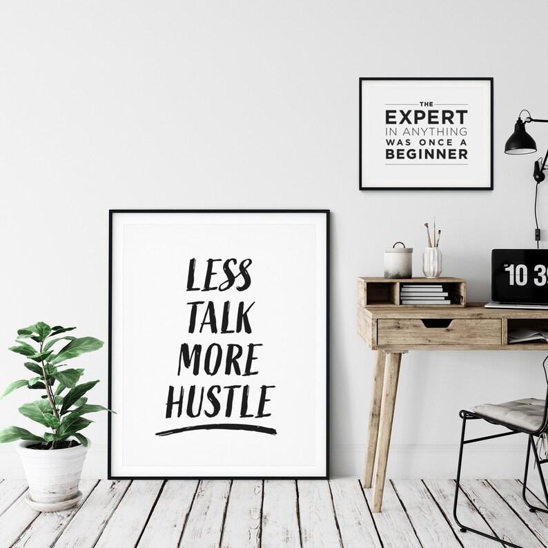 More Hustle, PRINTABLE Wall Art, Home Decor, Office Wall Art, Modern ...