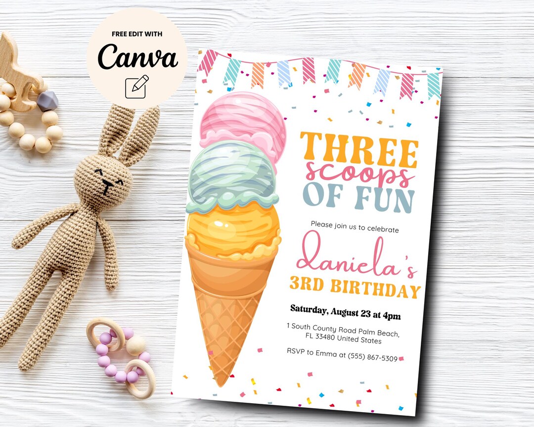 Ice Cream Three Scoops of Fun, 3rd Birthday Party Invitation, Ice Cream 3rd Birthday, Canva ...