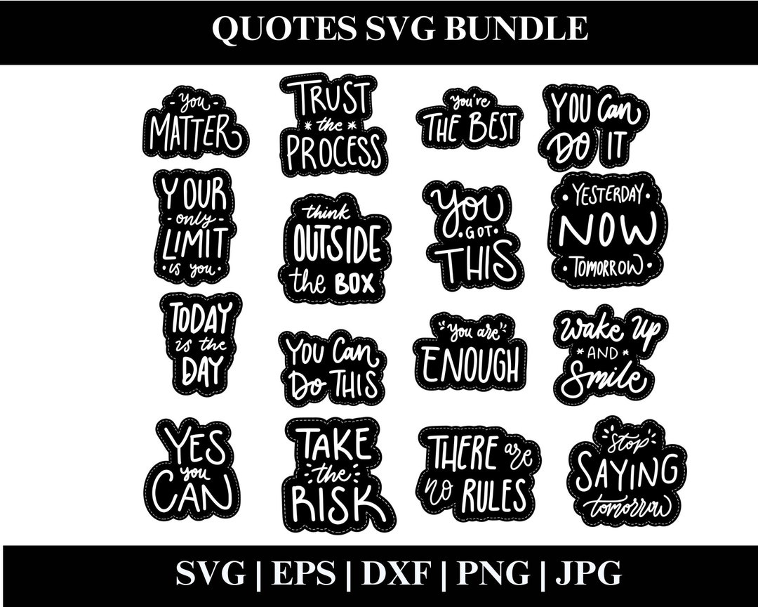Inspirational Sayings Svg Bundle, Motivational Svg Bundle ...