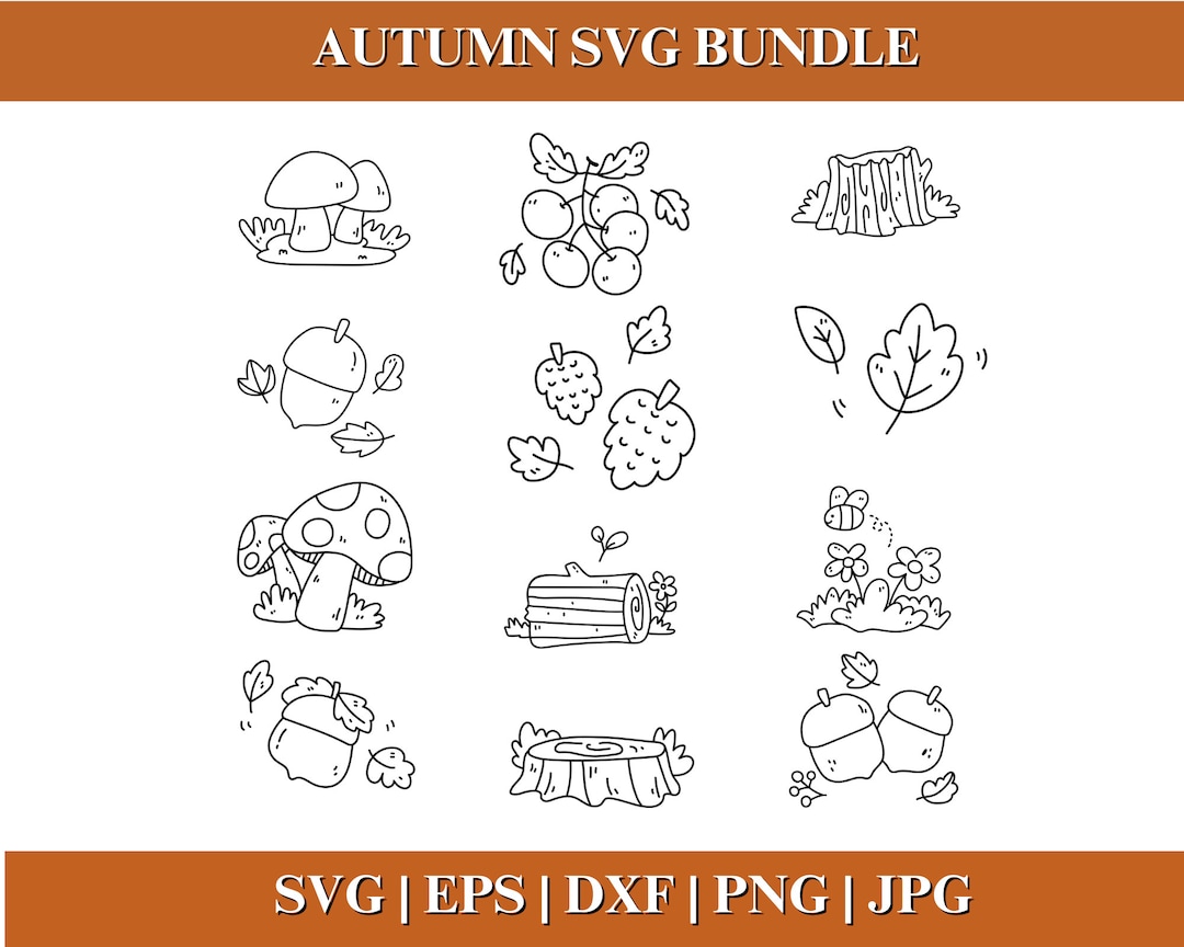 Autumn Fall SVG Bundle, Fall SVG, for Cut File, Hand-drawn Vector, Cut ...