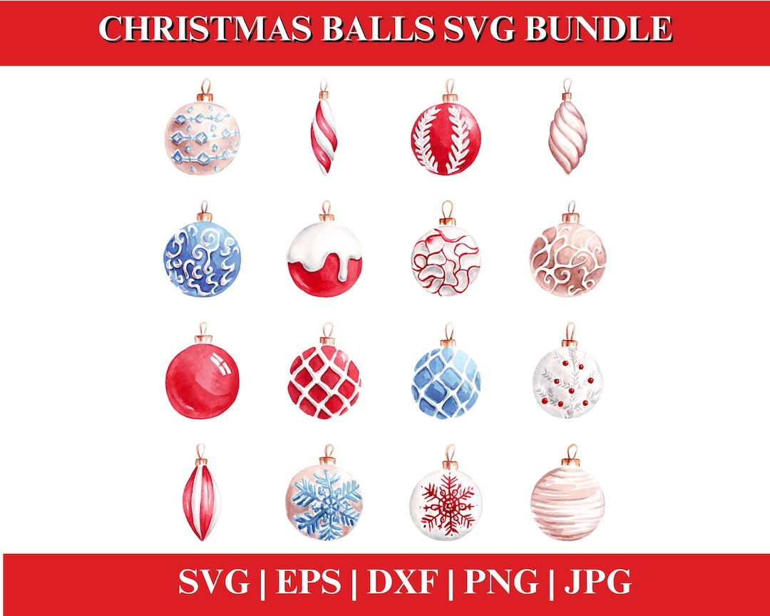 Christmas Balls SVG, Present SVG Bundle, Christmas Ornaments Svg, Xmas ...