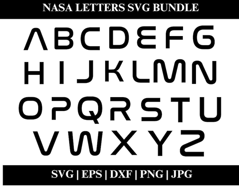 NASA Alphabet Letters SVG, Nasa Font SVG, Vinyl Cut File, Printable ...