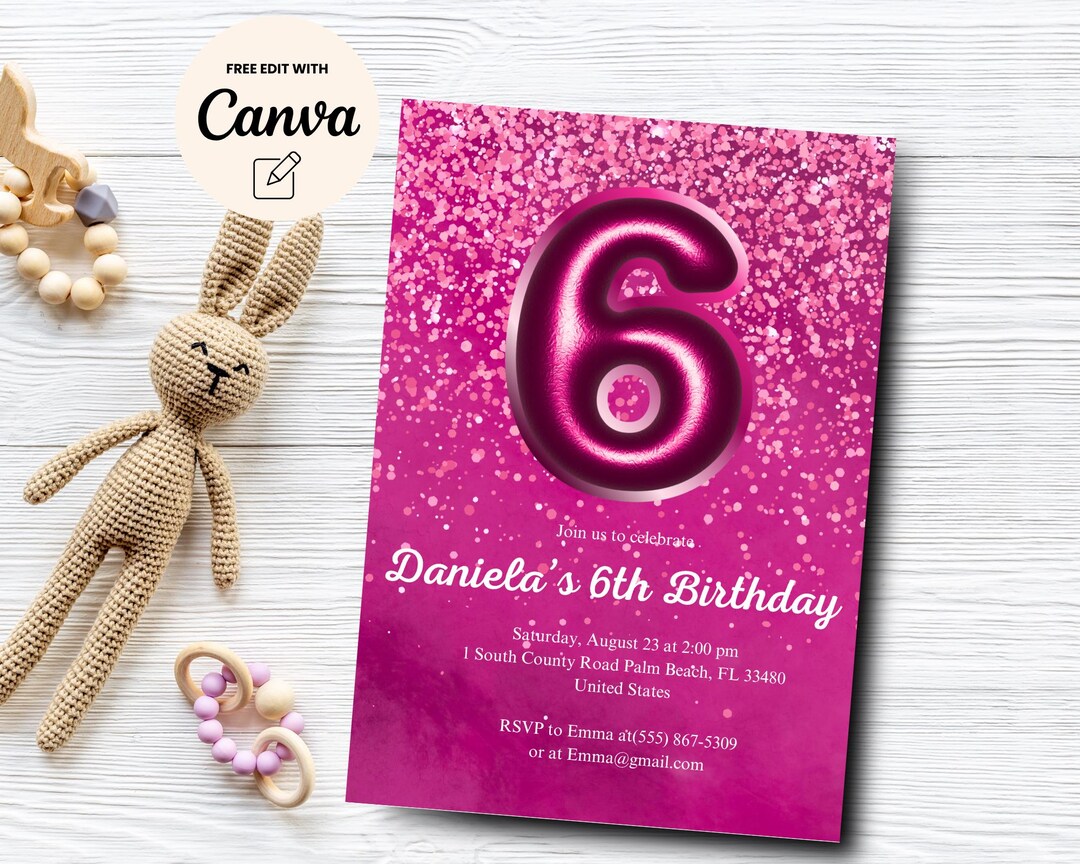 Editable Pink 6th Birthday Invitation, 6th Birthday, Glitter Birthday ...