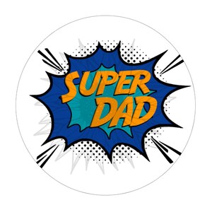 Super Dad Cardstock Round Digital Downloads | Cardstock Image for ...