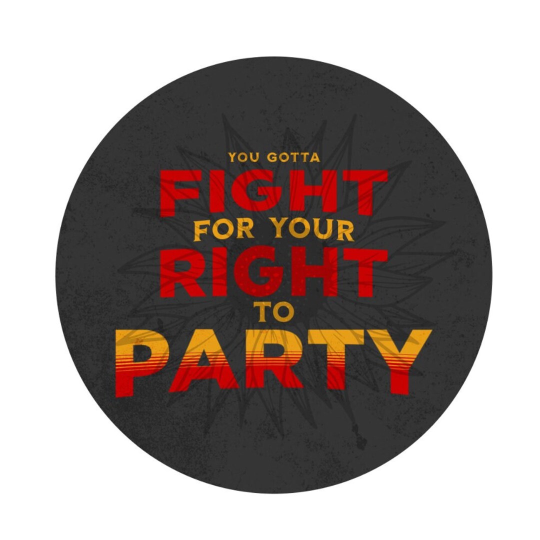 Fight for Your Right Cardstock Digital Downloads | Round Image for ...