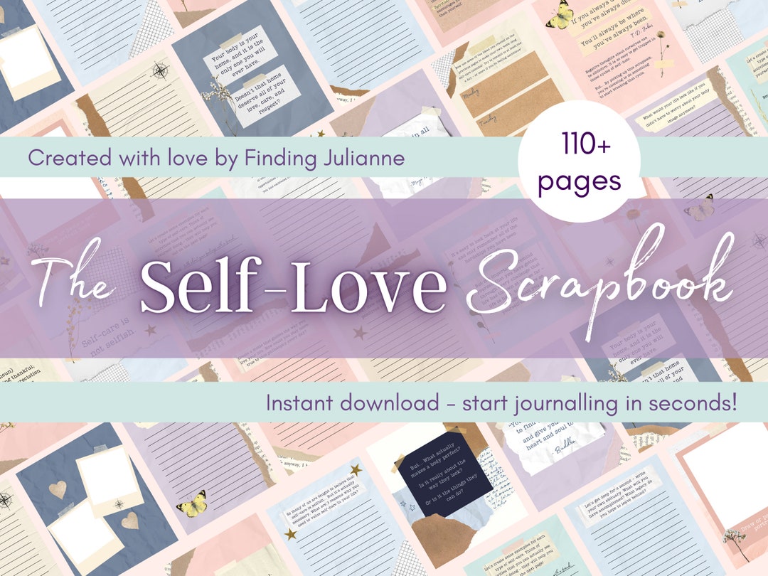 The Self-love Scrapbook | Self-love Journal Digital Download Printable ...
