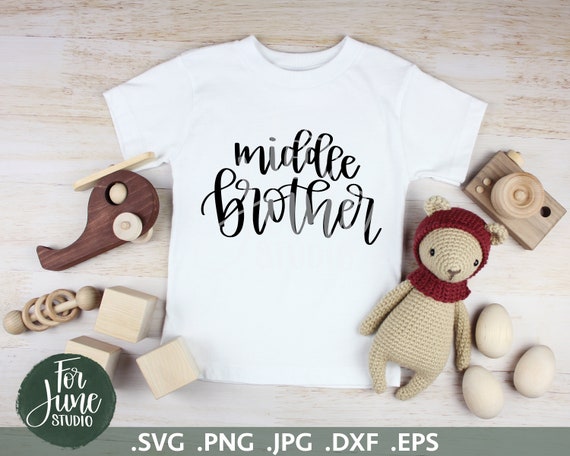 Middle Brother SVG/ Digital Files/ Instant Download/ Cutting | Etsy