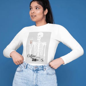 Caffeine Before Chaos SVG PNG Jpeg DTF Funny Mom Skeleton Shirt Coffee ...