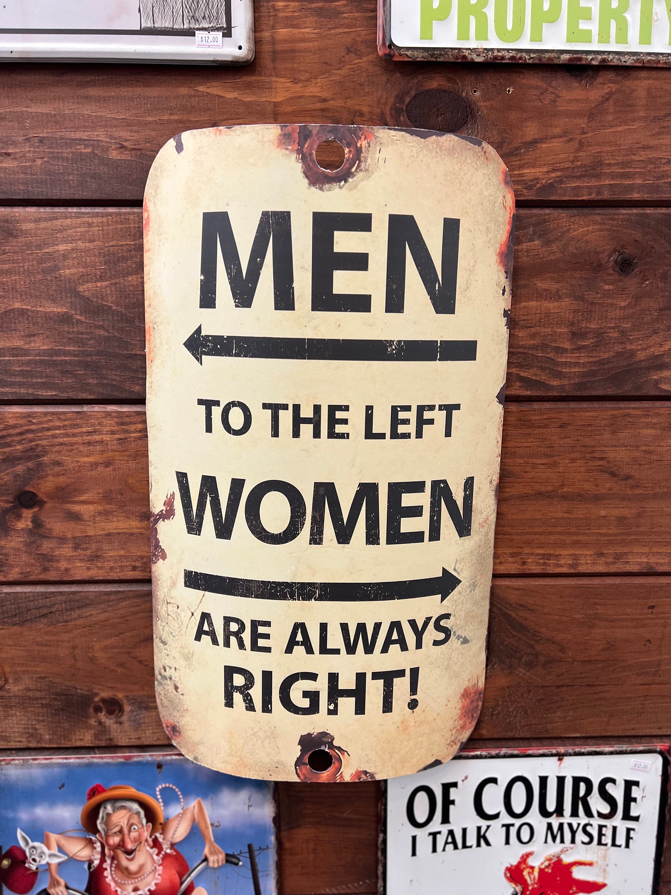 Women Are Always Right Sign - Etsy