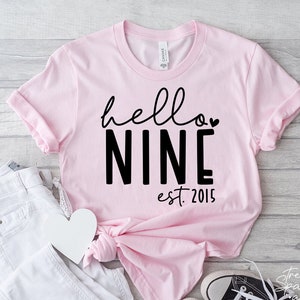 Hello Nine SVG, PNG, 9th Birthday Svg, Birthday Girl Shirt Svg, 9th ...