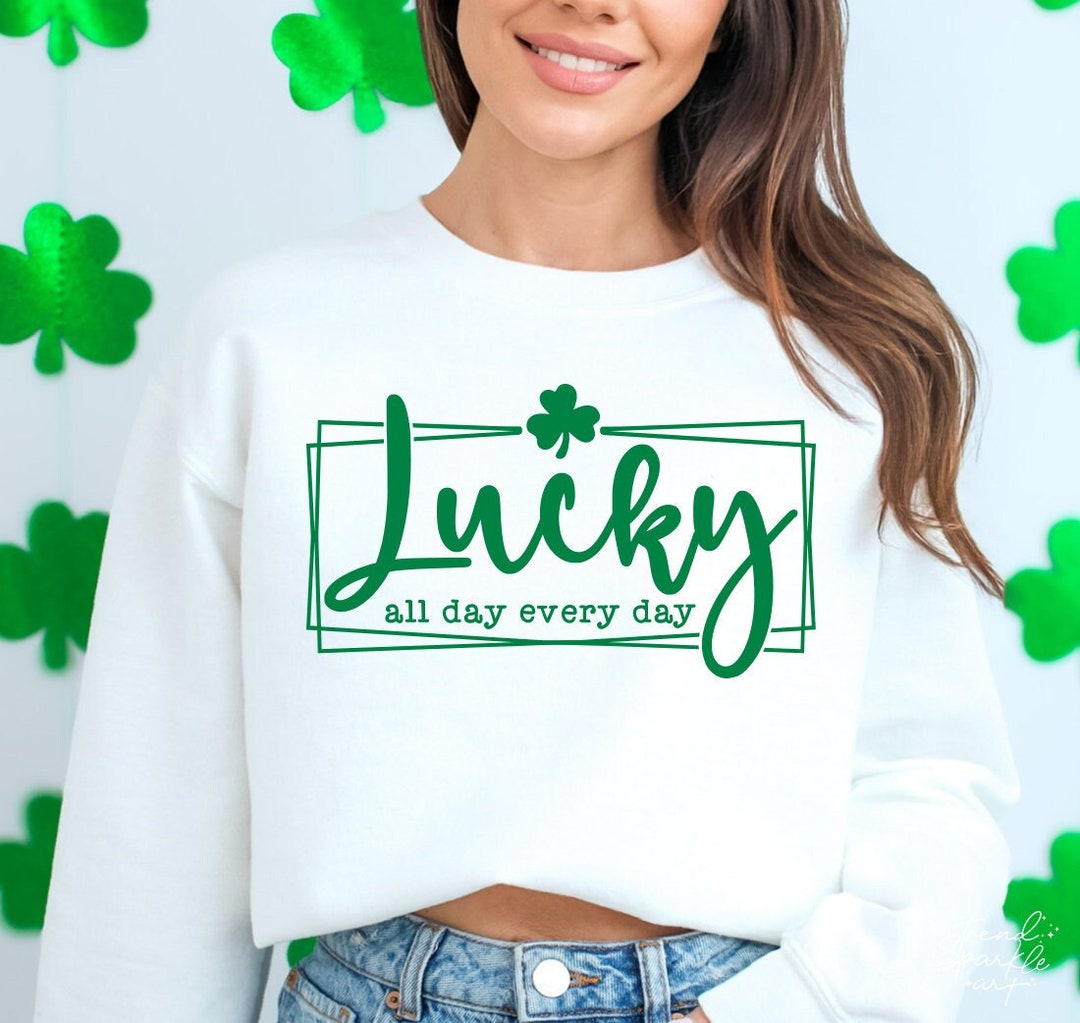 St Patricks Day SVG, PNG, Lucky All Day Every Day Svg, Lucky Svg, Lucky ...