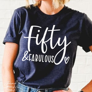 Fifty and Fabulous SVG, PNG, Hello Fifty Svg, 50th Birthday Svg, 50th ...