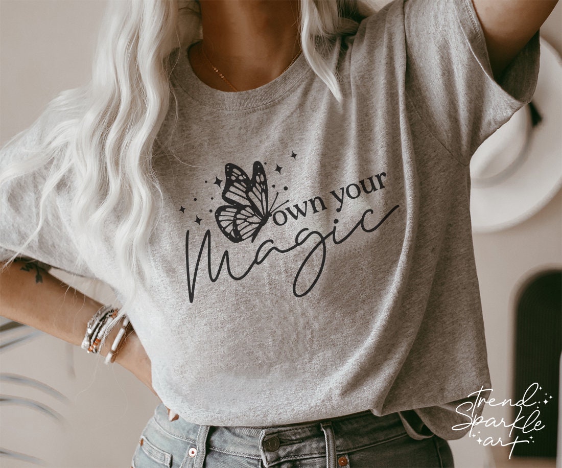 Own Your Magic SVG PNG Butterfly Svg Make Your Own Magic | Etsy