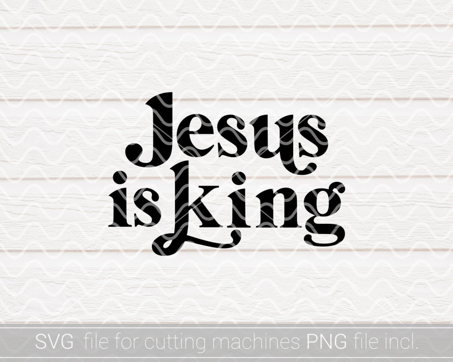 Jesus is King SVG PNG Jesus Svg Christian Svg Religious - Etsy