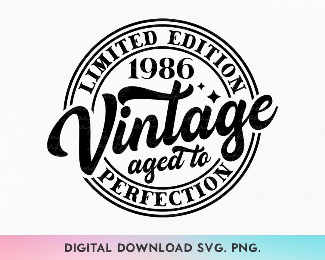 1986 Vintage SVG, PNG, 38th Birthday Svg, Birthday Vintage 1986 Svg, 38 ...
