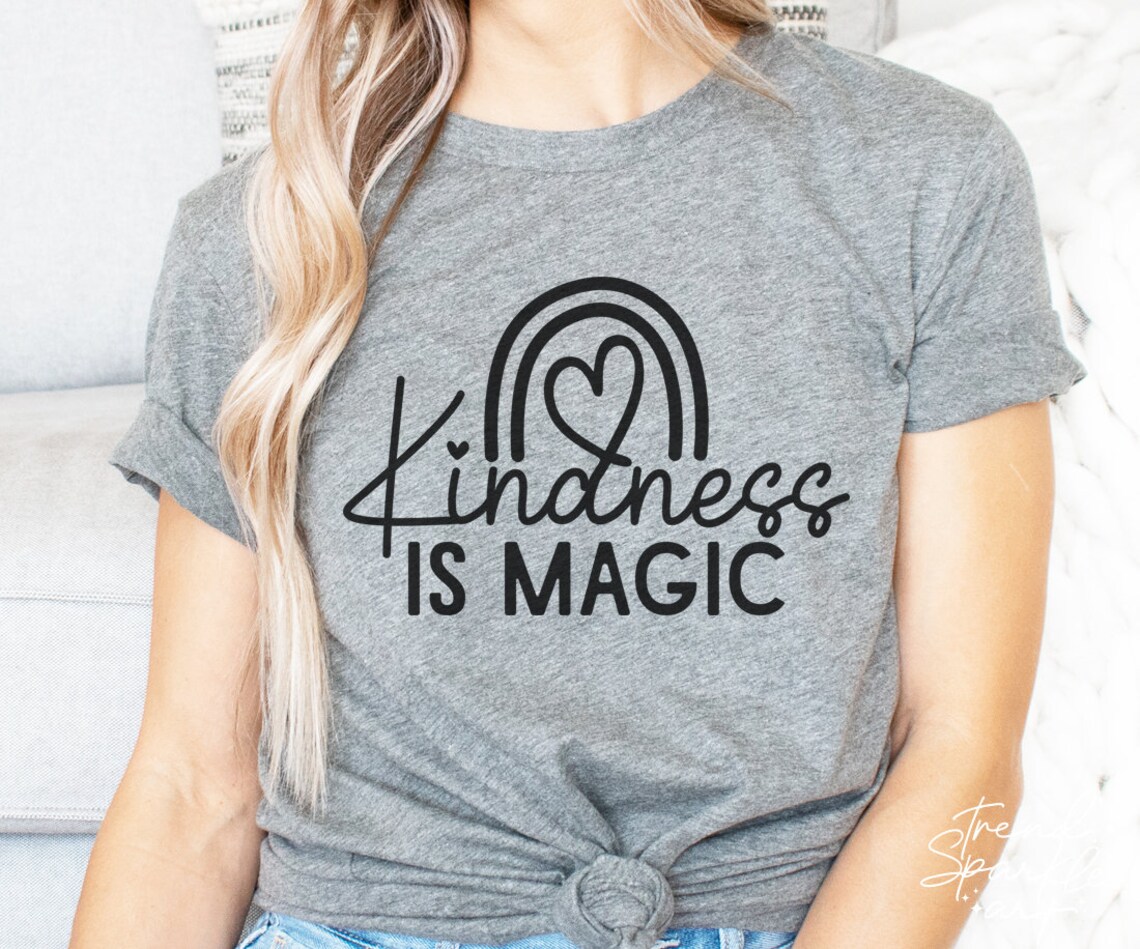 Kindness is Magic SVG PNG Rainbow Svg Be Kind Svg Kindness | Etsy