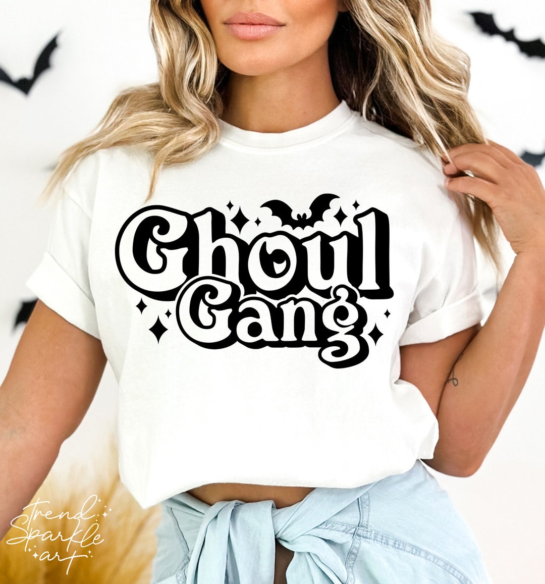 Ghoul Gang Svg, Let’s Go Ghouls Svg, Halloween Ghoul Svg, Funny ...