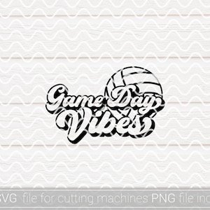 Game Day Vibes Volleyball SVG, PNG, Fall Sport Svg, Volleyball Svg ...