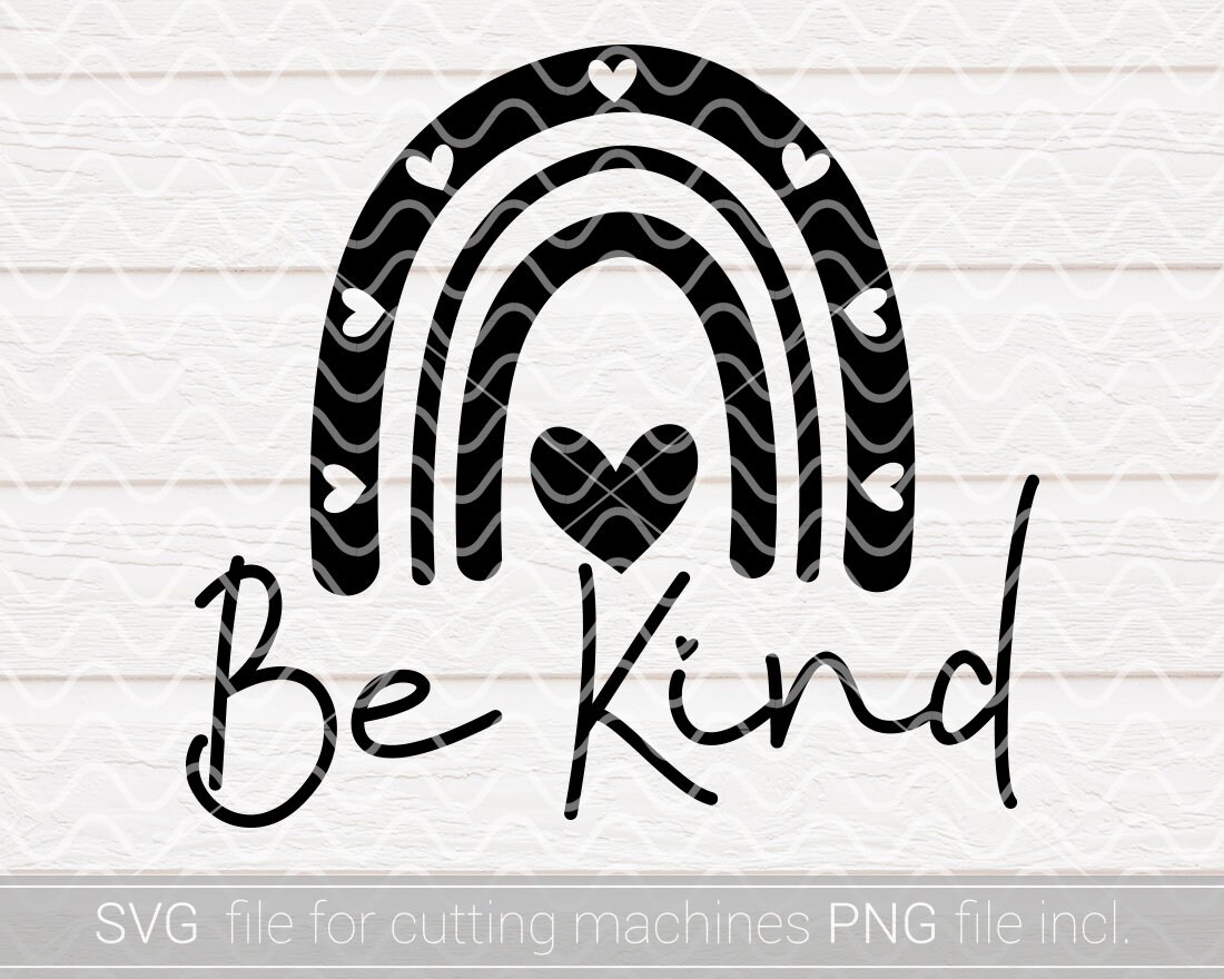 Be Kind Rainbow SVG PNG Rainbow Svg Be Kind Svg Boho | Etsy