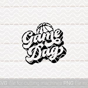Game Day Basketball SVG PNG Retro Basketball Svg Basketball | Etsy