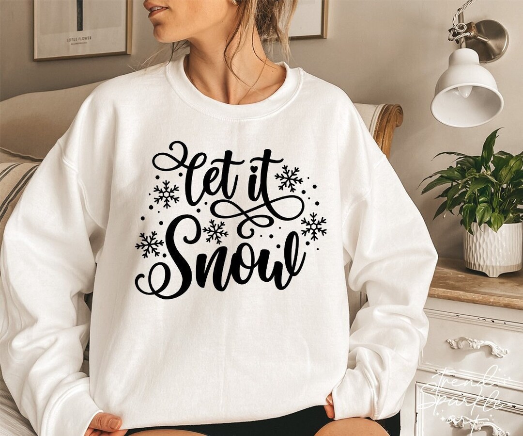 Let It Snow Svg,winter Saying Svg,christmas Shirt Svg,christmas Vibes ...