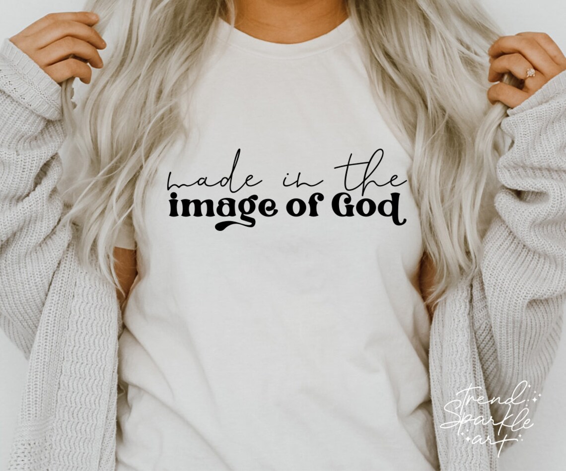 Made in the Image of God SVG PNG Christian Svg Prayer Svg - Etsy