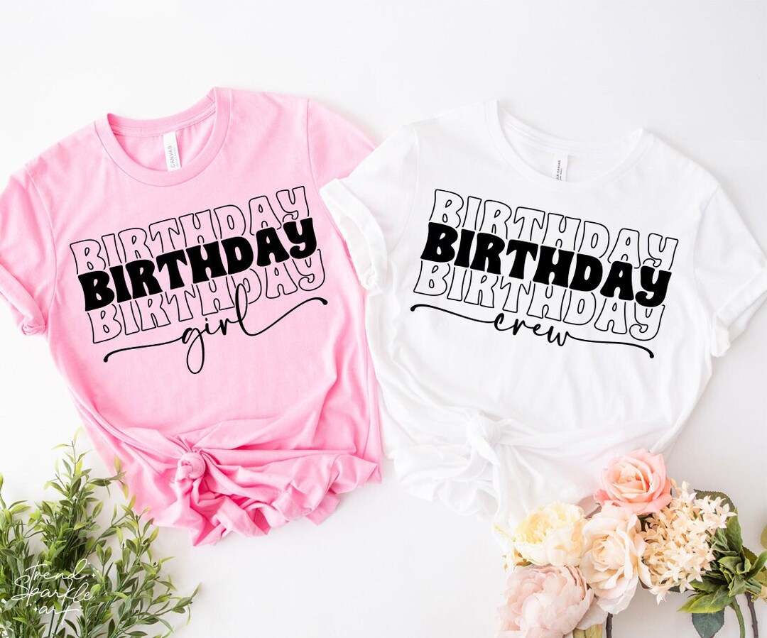 Birthday Girl SVG PNG Birthday Crew Svg Birthday Shirt Svg - Etsy Australia