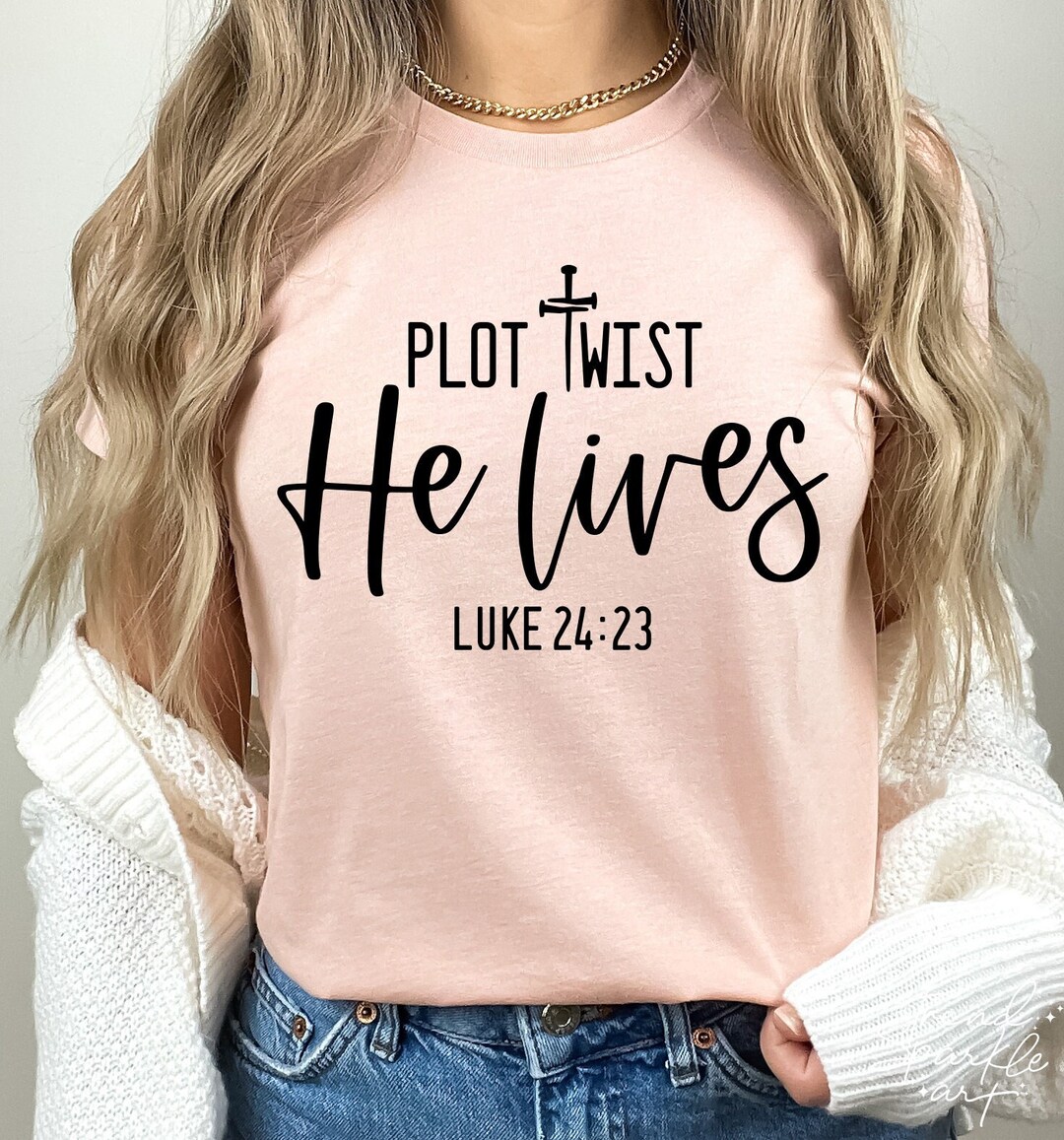 Él vive SVG, PNG, Él ha resucitado Svg, Pascua Svg, Plot Twist Él vive ...