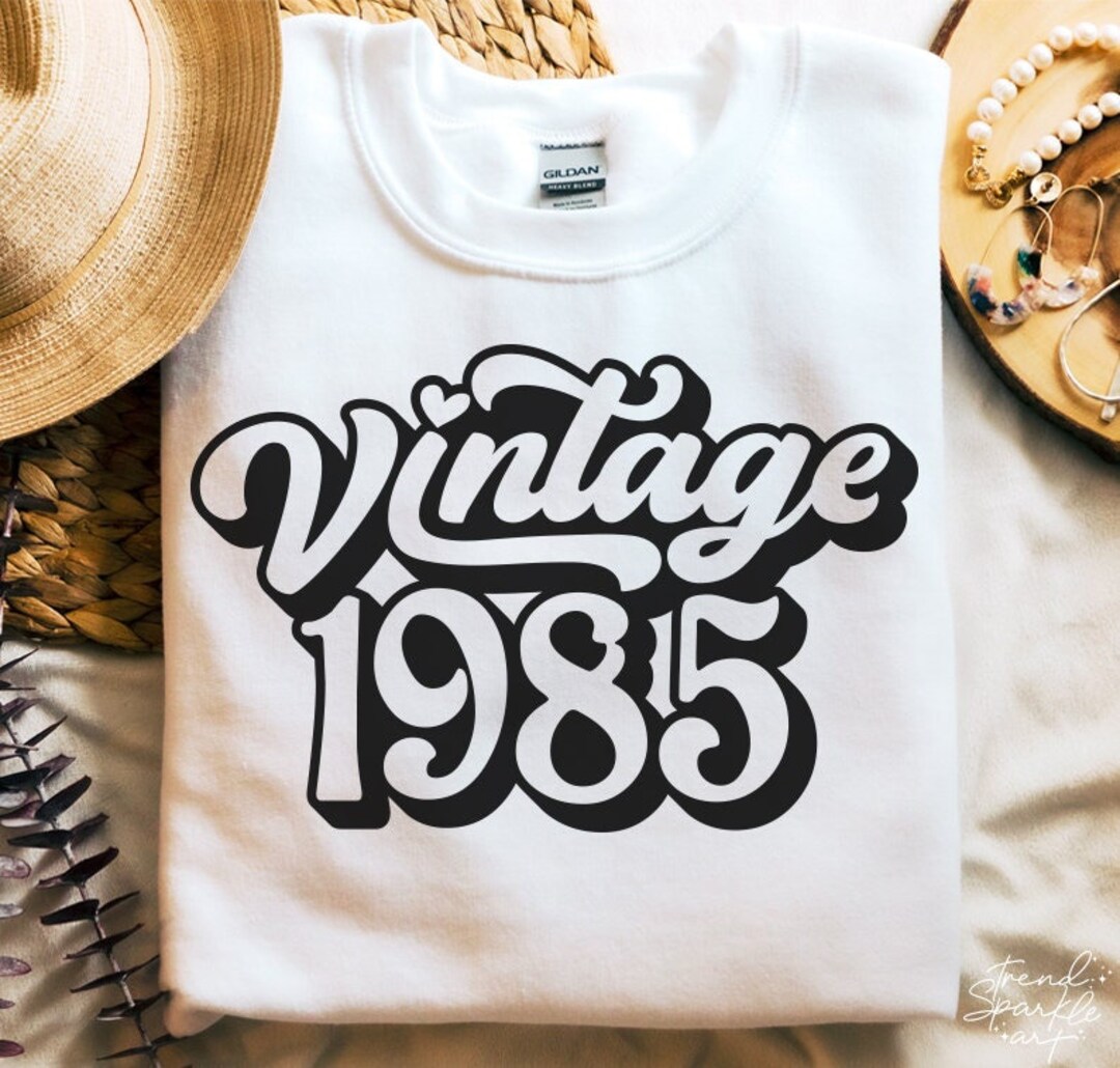 Vintage 1985 SVG, PNG, 1985 Birthday Svg, Made in 1985 Shirt Svg, 1985 Birthday Shirt Svg ...